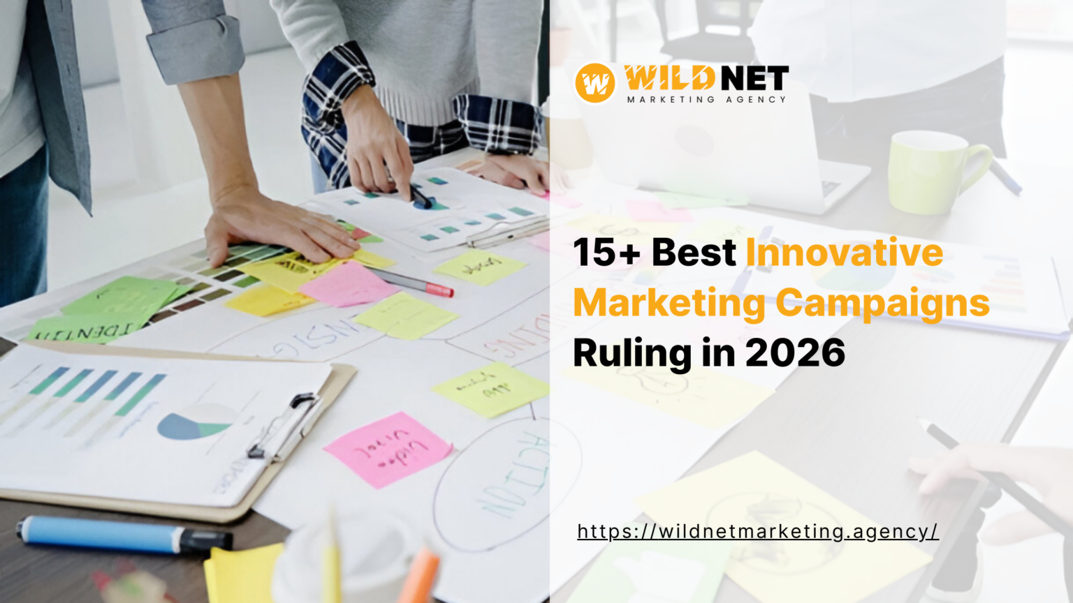 15+ Best Innovative Marketing Campaigns Ruling in 2026